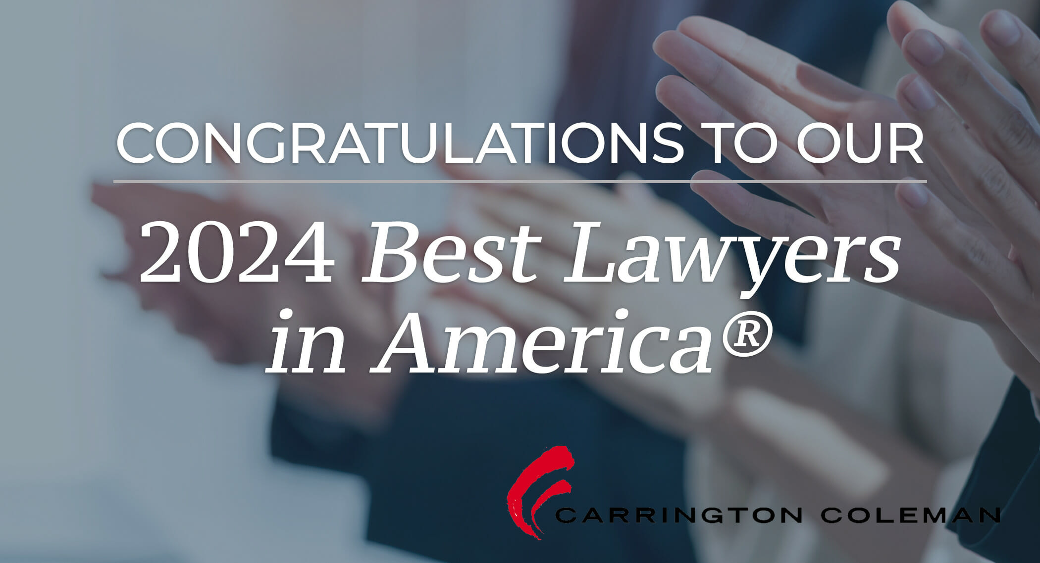 21 Carrington Attorneys Named to The Best Lawyers in America, Including ...